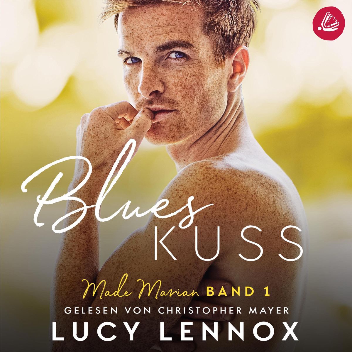 'Blues Kuss: Made Marian Band 1' von 'Lucy Lennox' - Hörbuch-Download
