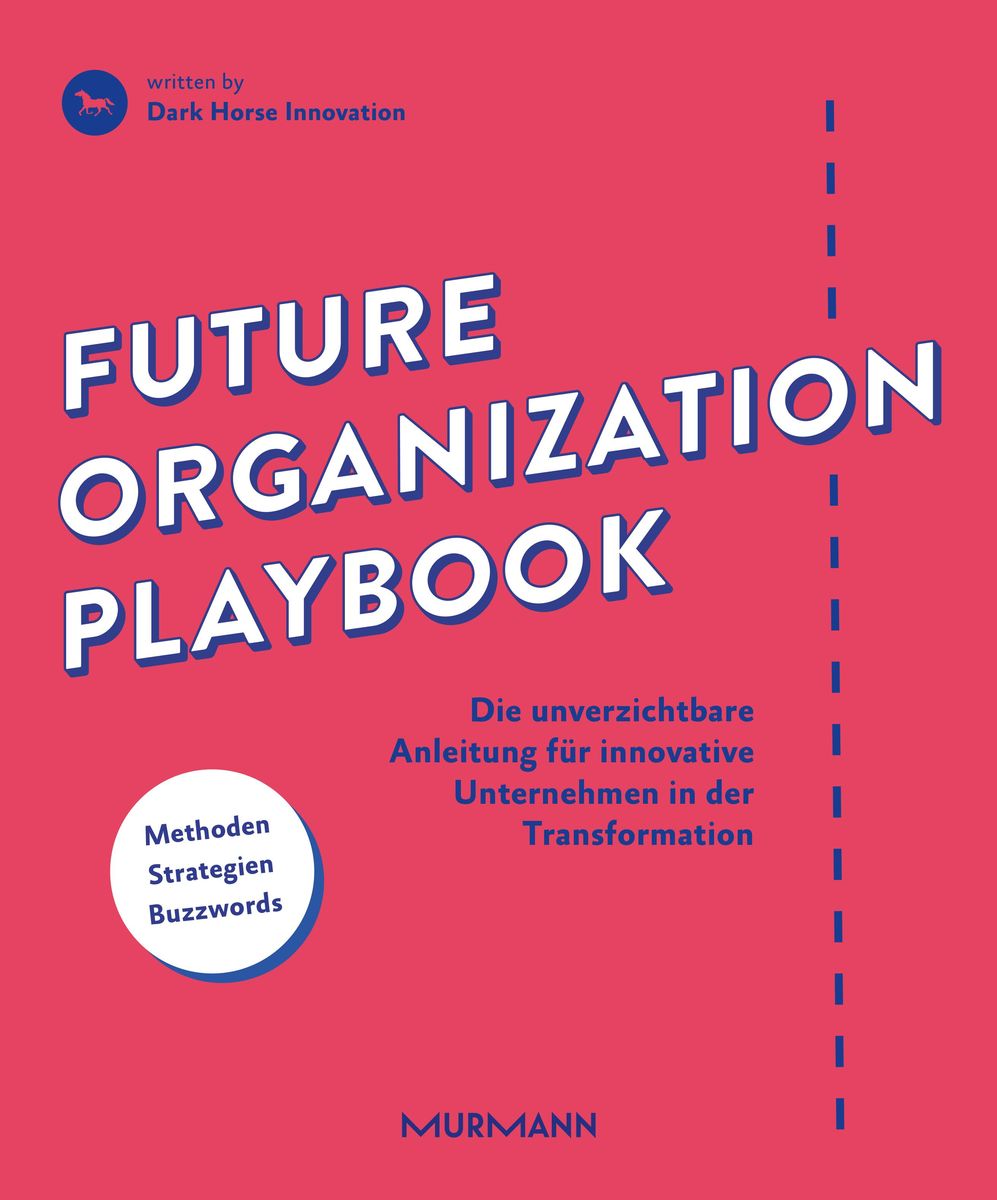 Future Organization Playbook von Dark Horse Innovation - Buch | Thalia