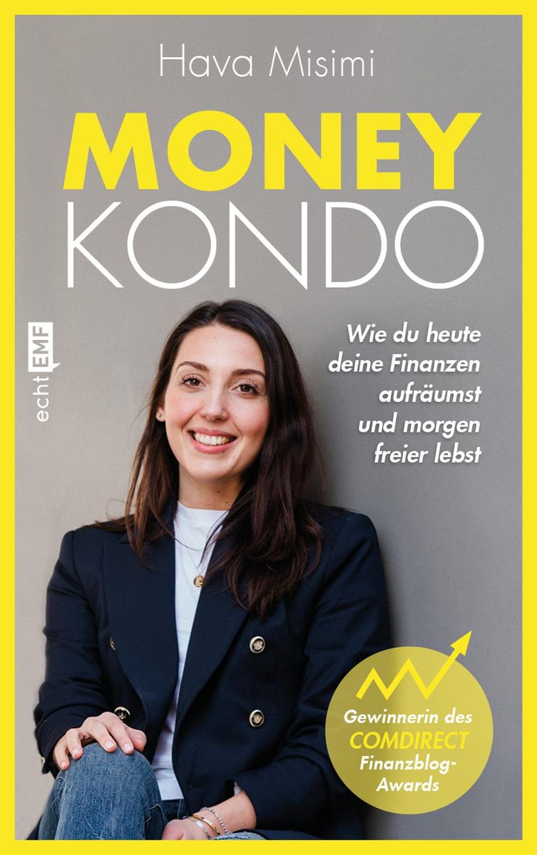 'Money Kondo - Wie du heute deine Finanzen aufräumst und morgen freier ...