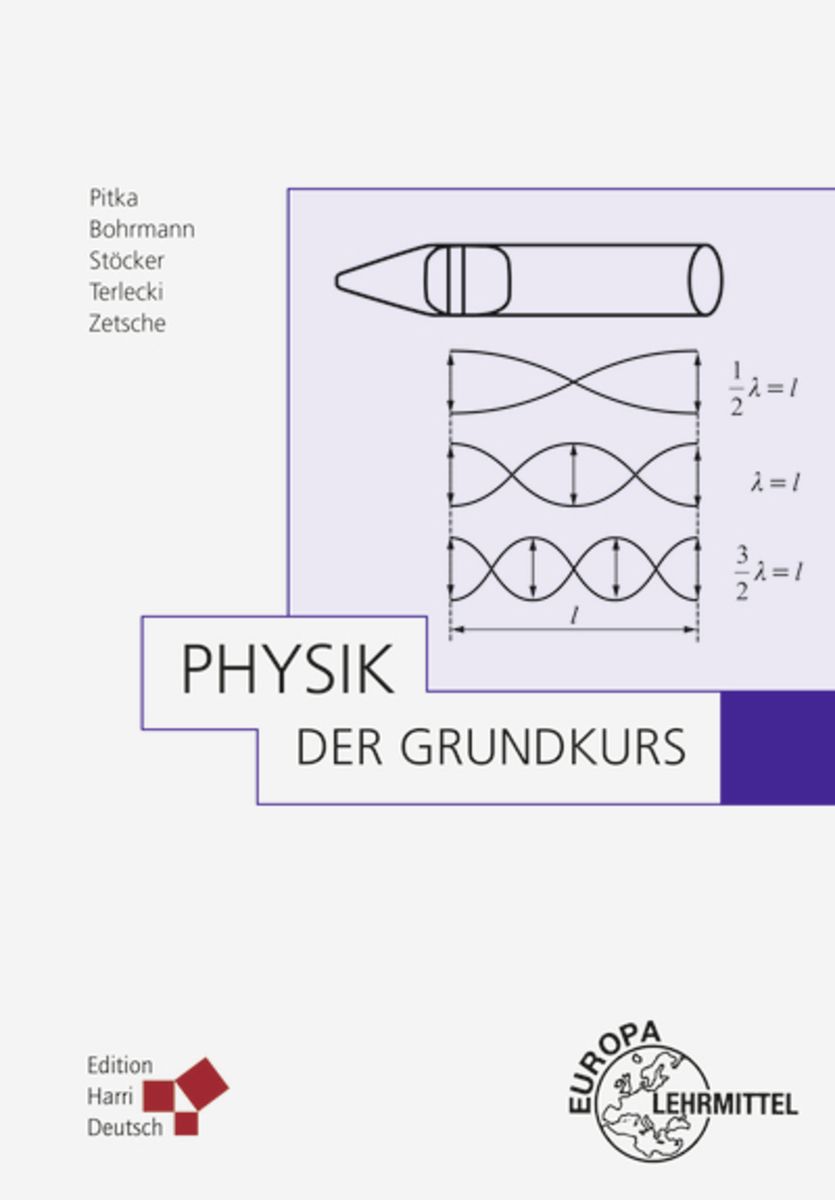 'Physik - Der Grundkurs' von 'Horst Stöcker' - Buch - '978-3-8085-5621-4'