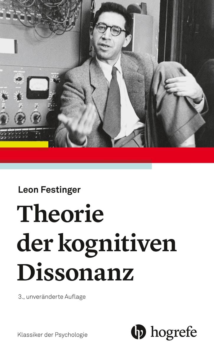 'Theorie der Kognitiven Dissonanz' von 'Leon Festinger' - Buch - '978-3 ...