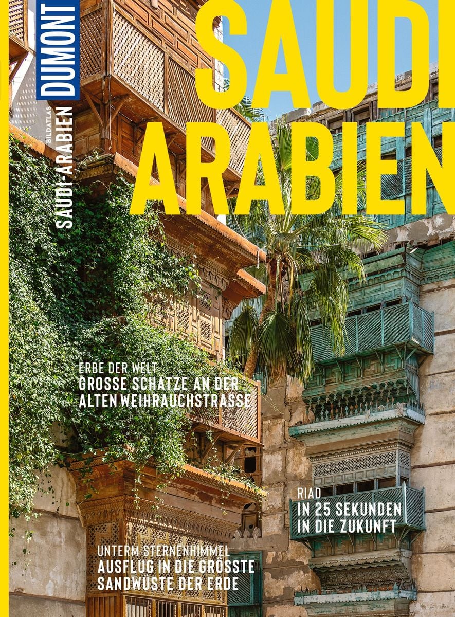 'DuMont Bildatlas Saudi Arabien' von 'Margit Kohl' - Buch - '978-3-616 ...