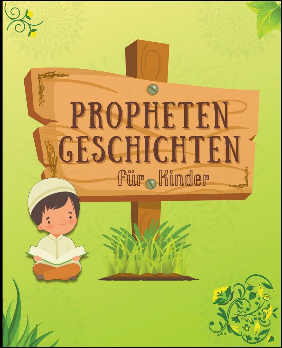 Prophetengeschichten von Islamische Bücher Herausgeber - Buch | Thalia