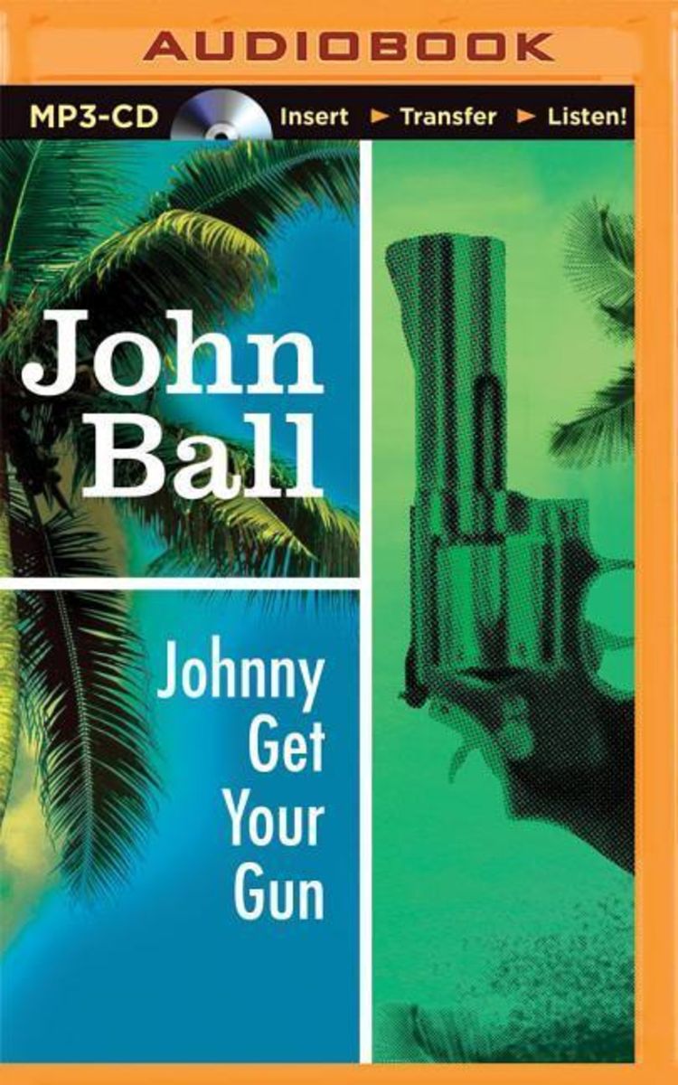 Johnny Get Your Gun Von John Ball Hörbuch