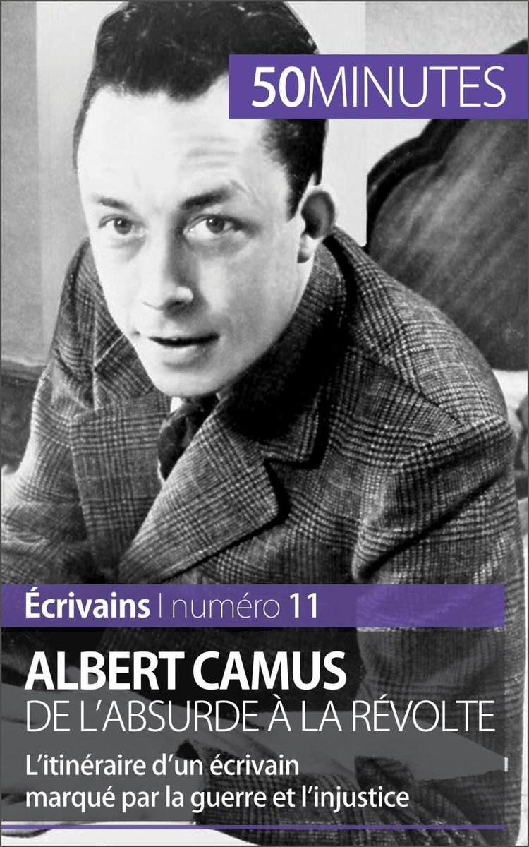 'Albert Camus, de l'absurde à la révolte' von 'Eve Tiberghien' - eBook