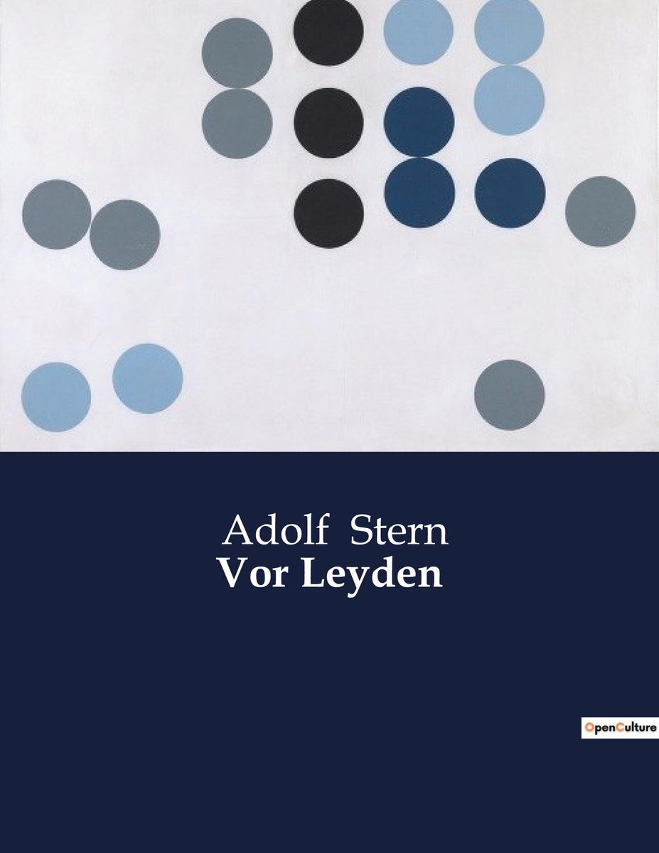 'Vor Leyden' von 'Adolf Stern' - Buch - '979-10-419-3937-4'
