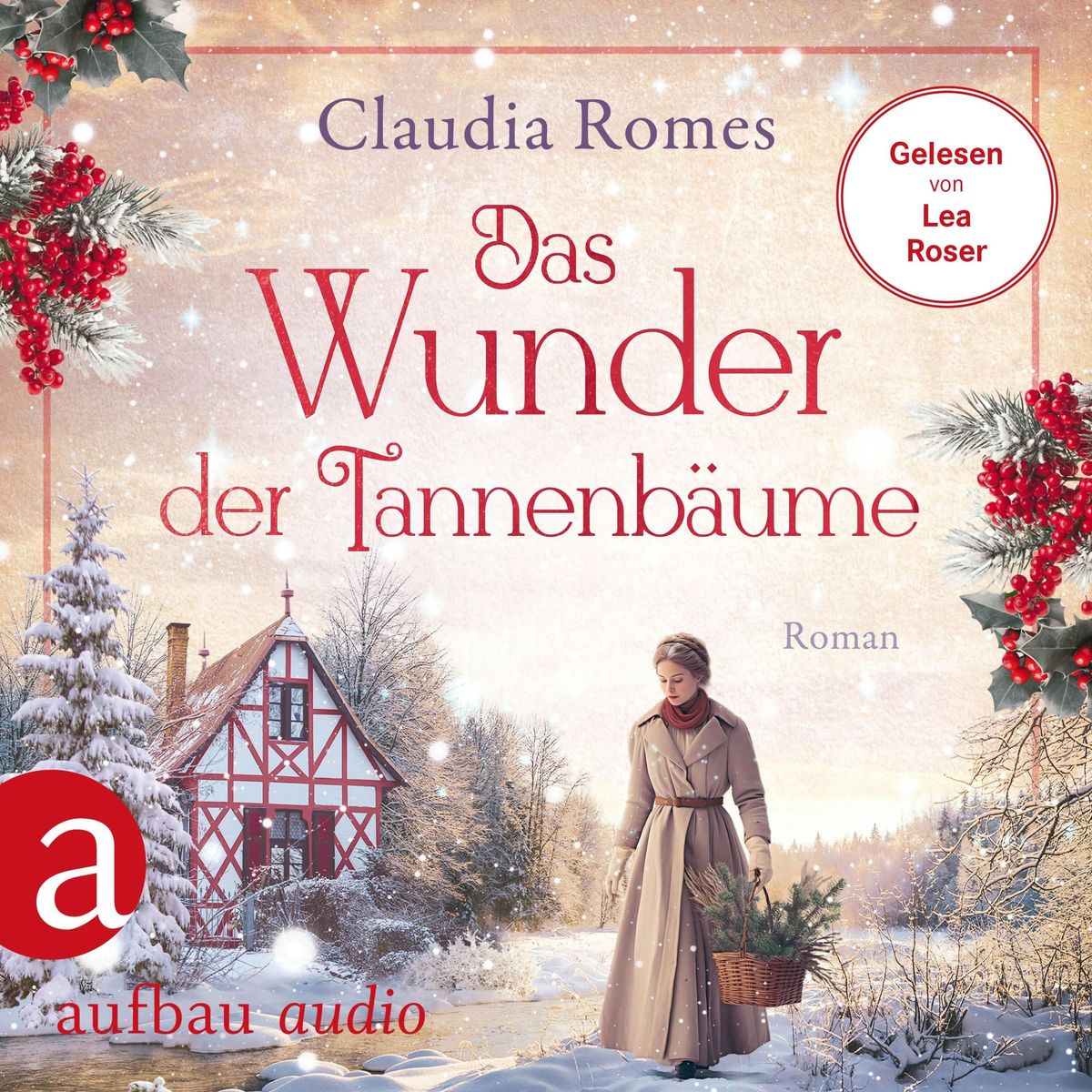 Das Wunder der Tannenbäume von Claudia Romes - Hörbuch-Download | Thalia