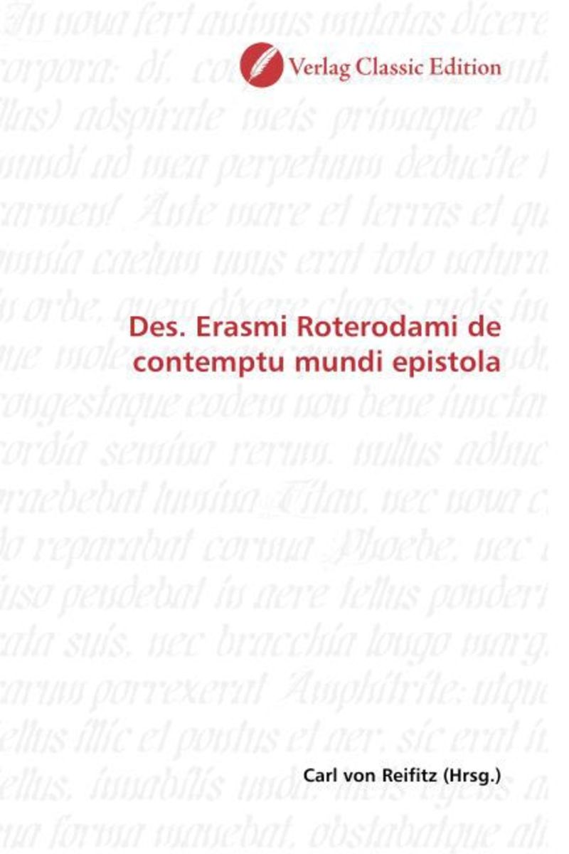 'Des. Erasmi Roterodami de contemptu mundi epistola' von '' - Buch ...