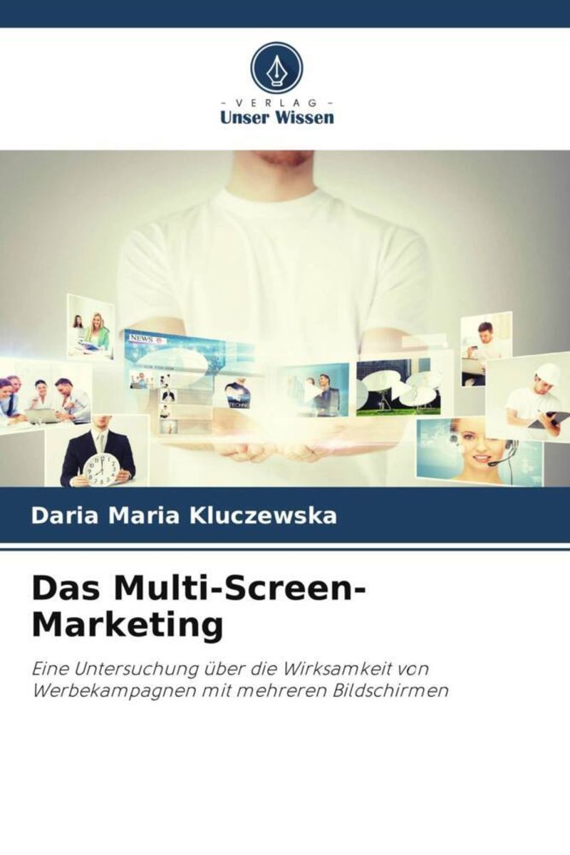 'Das Multi-Screen-Marketing' von 'Daria Maria Kluczewska' - Buch - '978 ...