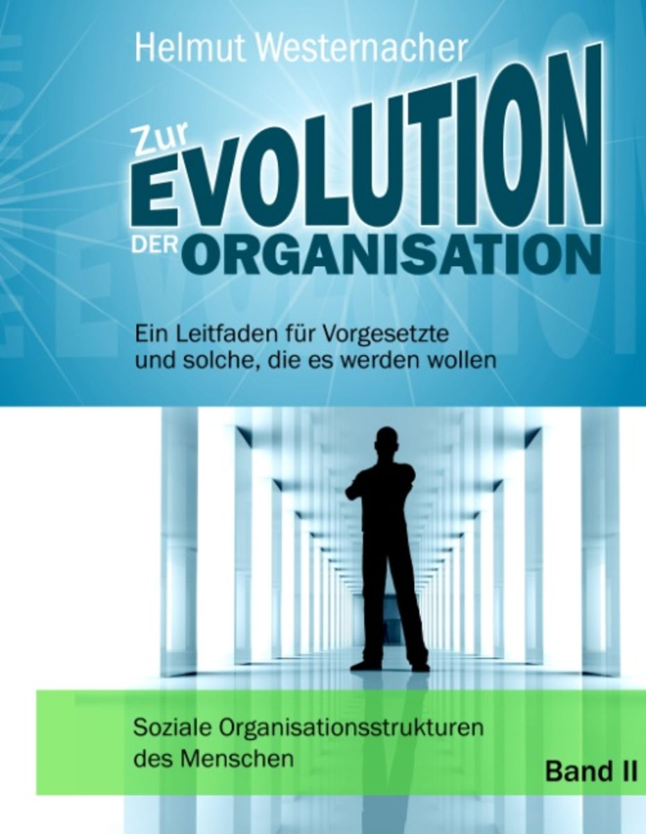 'Zur Evolution der Organisation' von 'Helmut Westernacher' - Buch ...