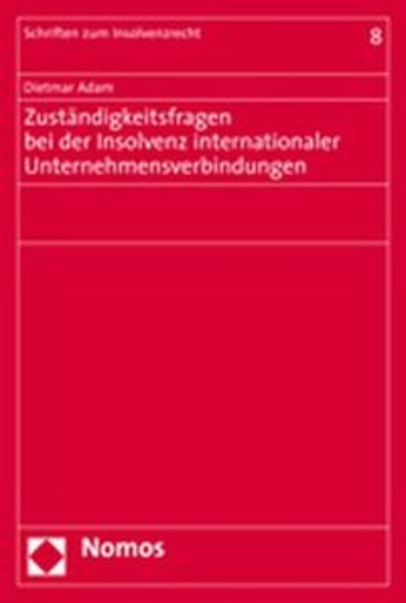 "Zuständigkeitsfragen bei der Insolvenz internationaler ...