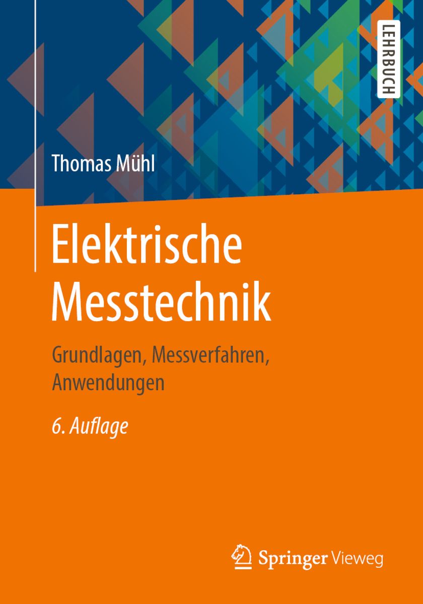 'Elektrische Messtechnik' von 'Thomas Mühl' - Buch - '978-3-658-29115-0'