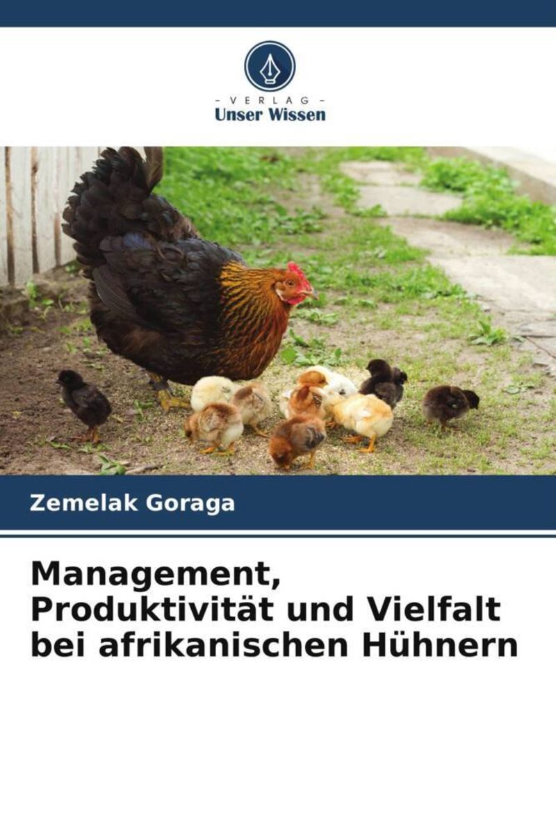 'Management, Produktivität und Vielfalt bei afrikanischen Hühnern' von ...