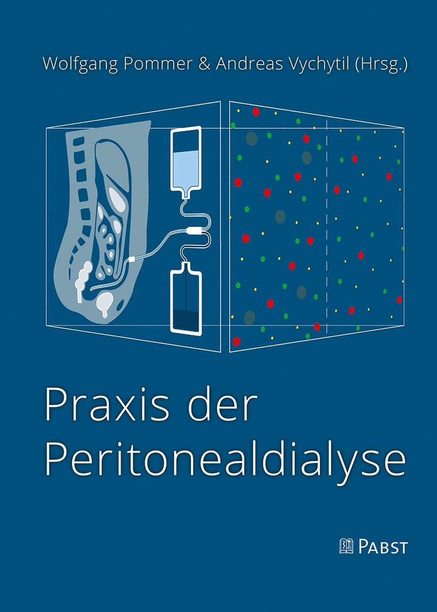 'Praxis der Peritonealdialyse' von '' - Buch - '978-3-95853-630-2'