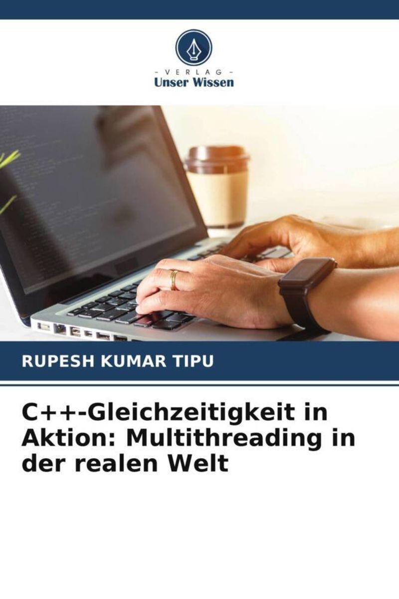 "C++-Gleichzeitigkeit in Aktion: Multithreading in der realen Welt" online kaufen