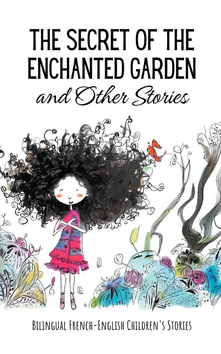 The Secret of the Enchanted Garden and Other Stories - Englisch ...