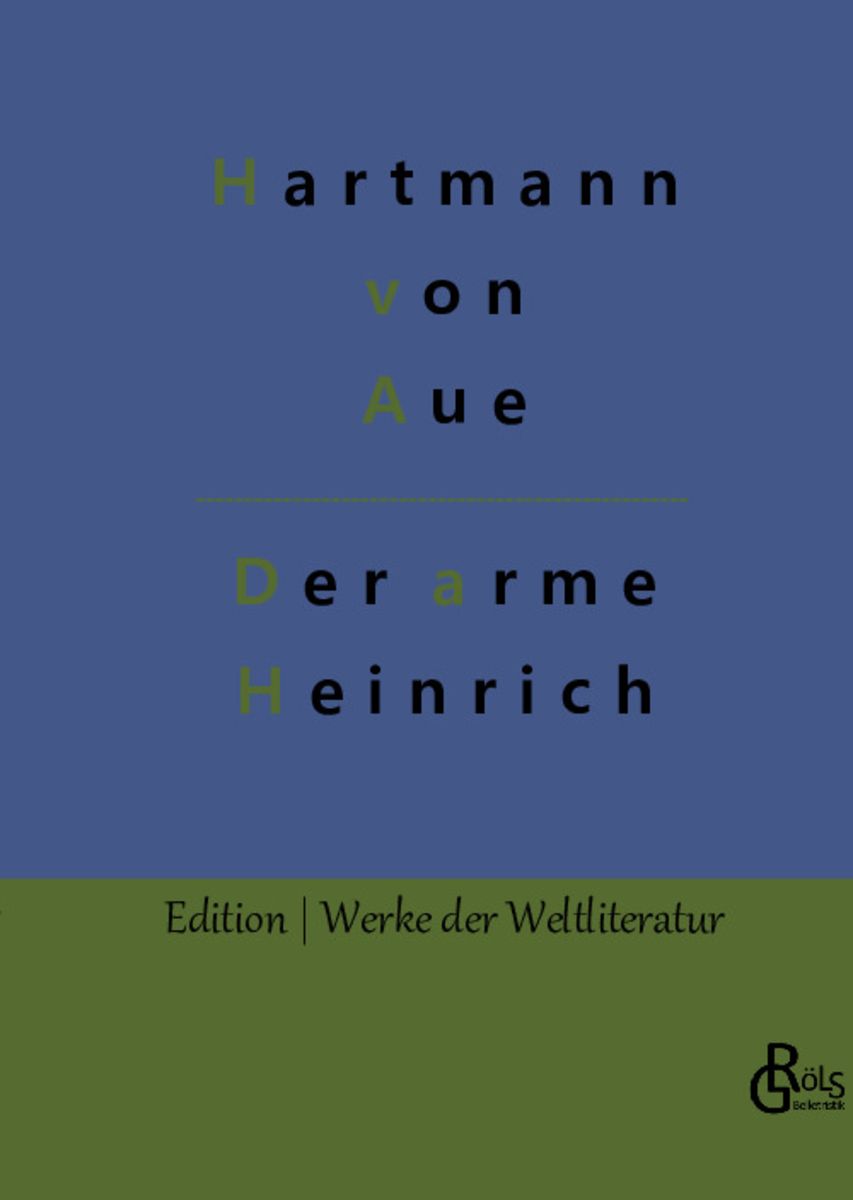 'Der arme Heinrich' von 'Hartmann Aue' - Buch - '978-3-96637-830-7'