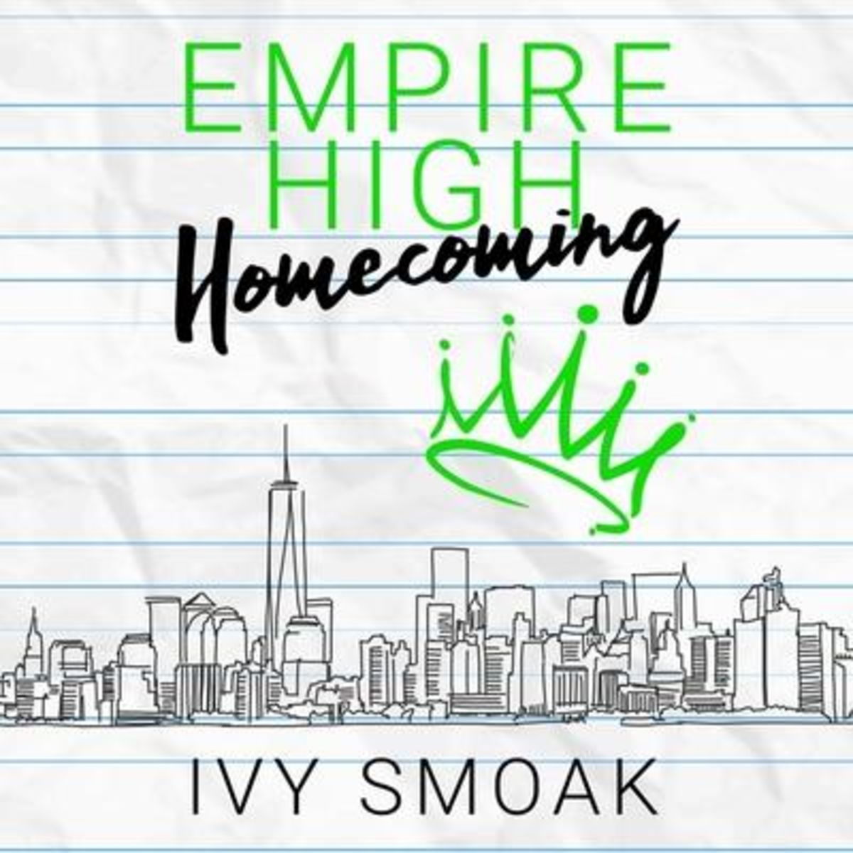 'Empire High Homecoming' von 'Ivy Smoak' - Hörbuch