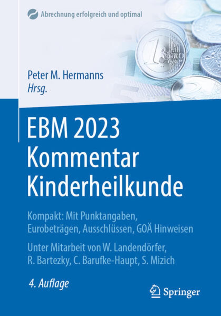 'EBM 2023 Kommentar Kinderheilkunde' von '' - Buch - '978-3-662-66401-8'