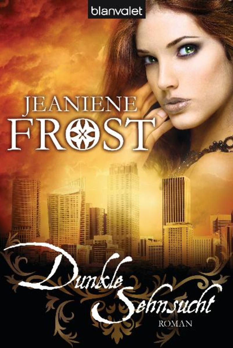 'Dunkle Sehnsucht / Cat & Bones Band 5' von 'Jeaniene Frost' - Buch - '978-3-442-37745-9'
