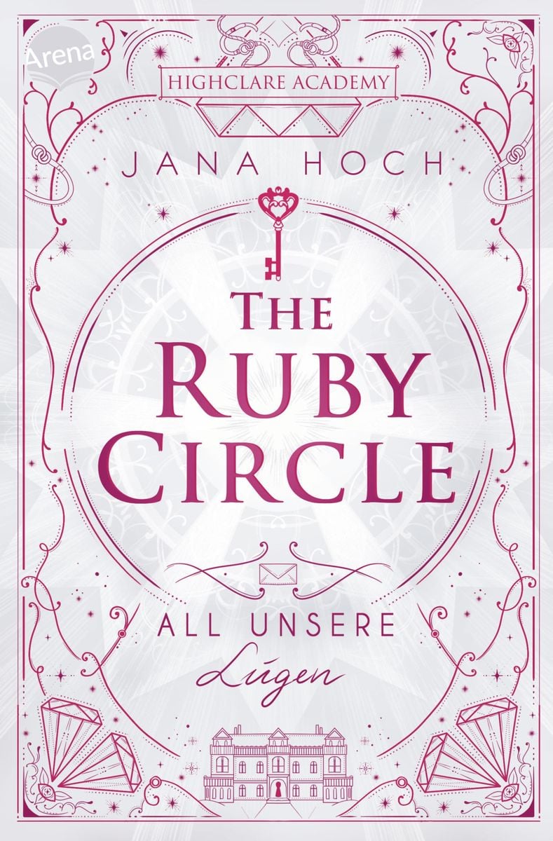 'The Ruby Circle (2). All unsere Lügen' von 'Jana Hoch' - eBook