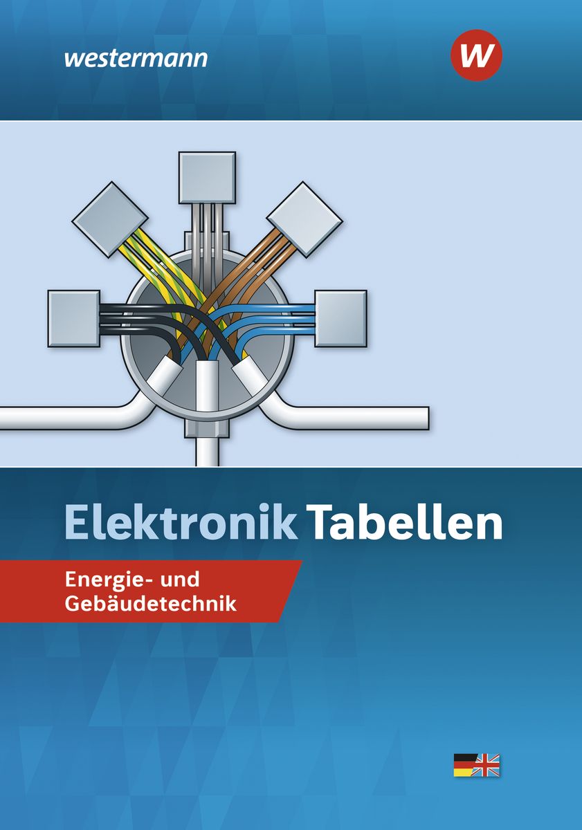 Elektronik Tabellen. Energie- und Gebäudetechnik: Tabellenbuch - Technik & Elektronik Schulbuch ...