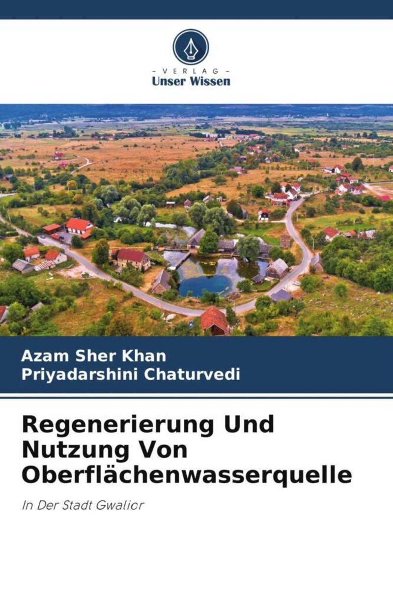 'Khan, A: Regenerierung Und Nutzung Von Oberflächenwasserquel' von ...