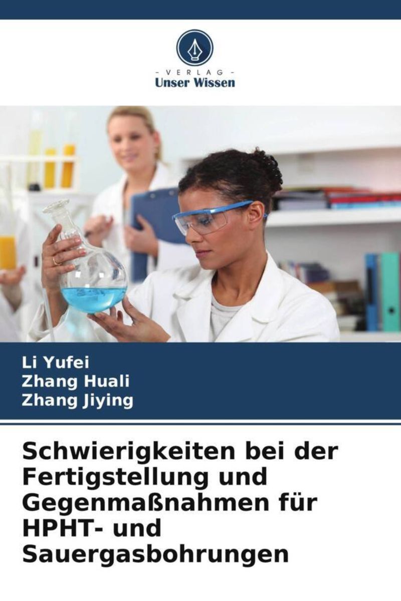 'Schwierigkeiten bei der Fertigstellung und Gegenmaßnahmen für HPHT ...