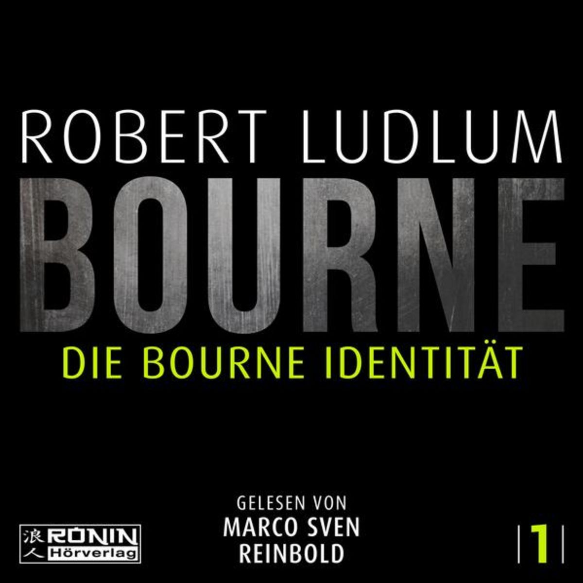 Die Bourne Identität von Robert Ludlum - Hörbuch | Thalia