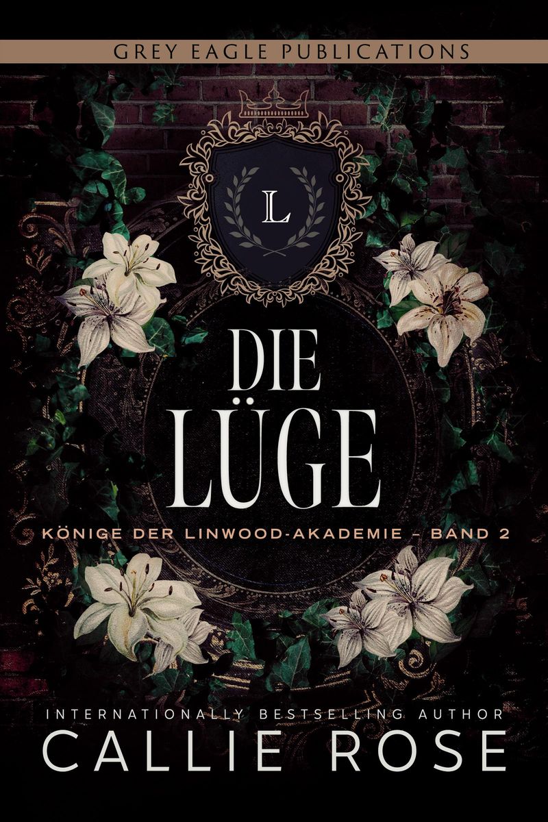 'Die Lüge' von 'Callie Rose' - eBook