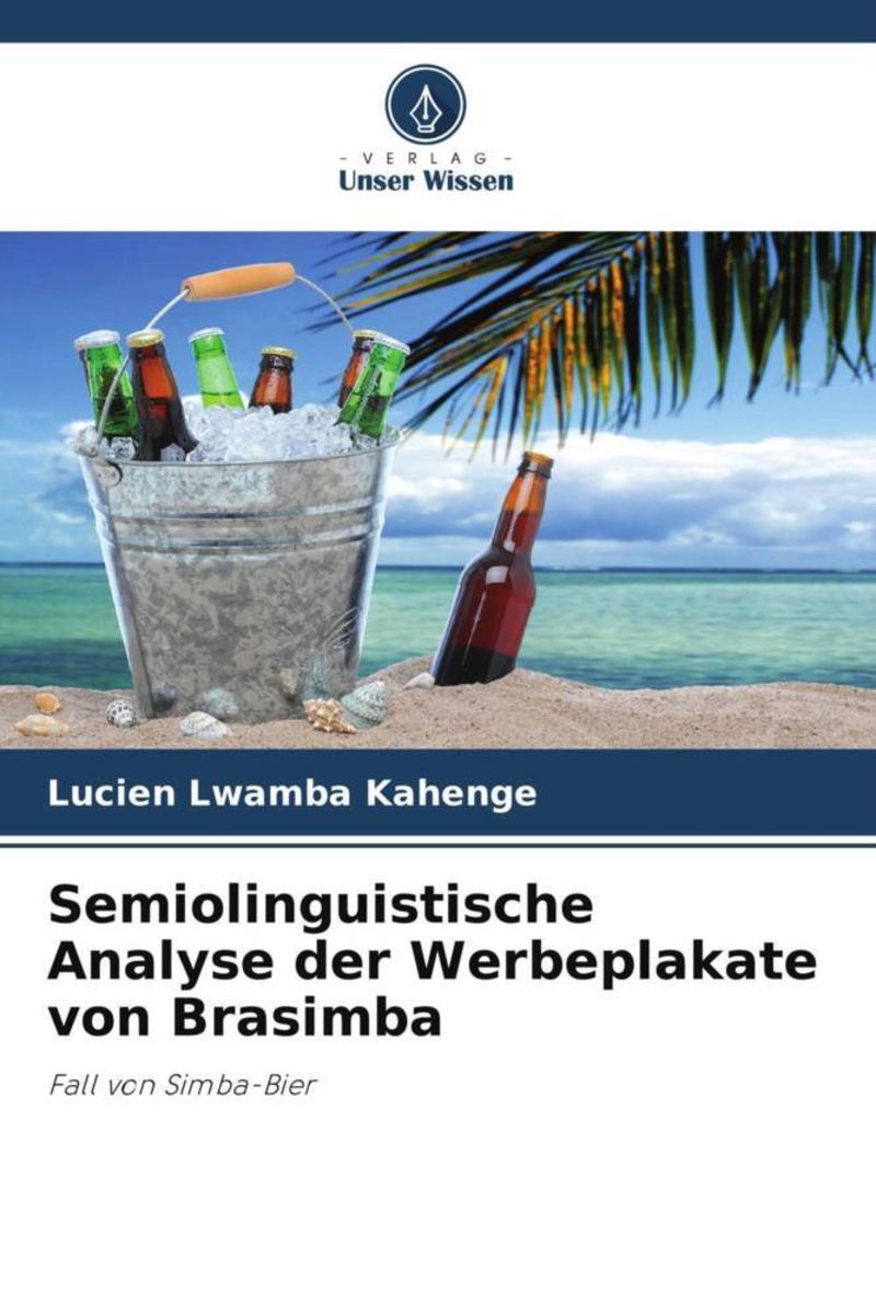 "Semiolinguistische Analyse der Werbeplakate von Brasimba" online kaufen