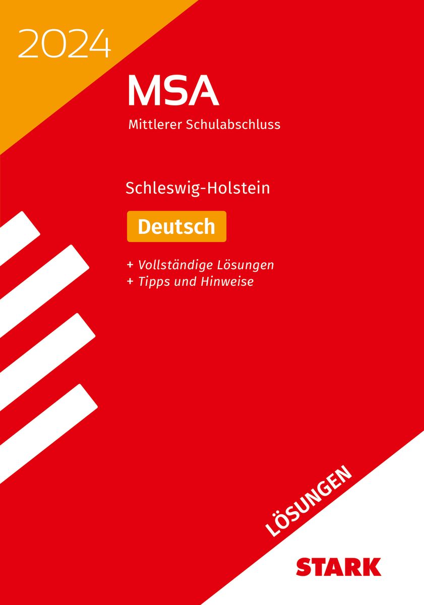 'STARK Lösungen zu Original-Prüfungen und Training MSA 2024 - Deutsch - Schleswig-Holstein' - '9 ...