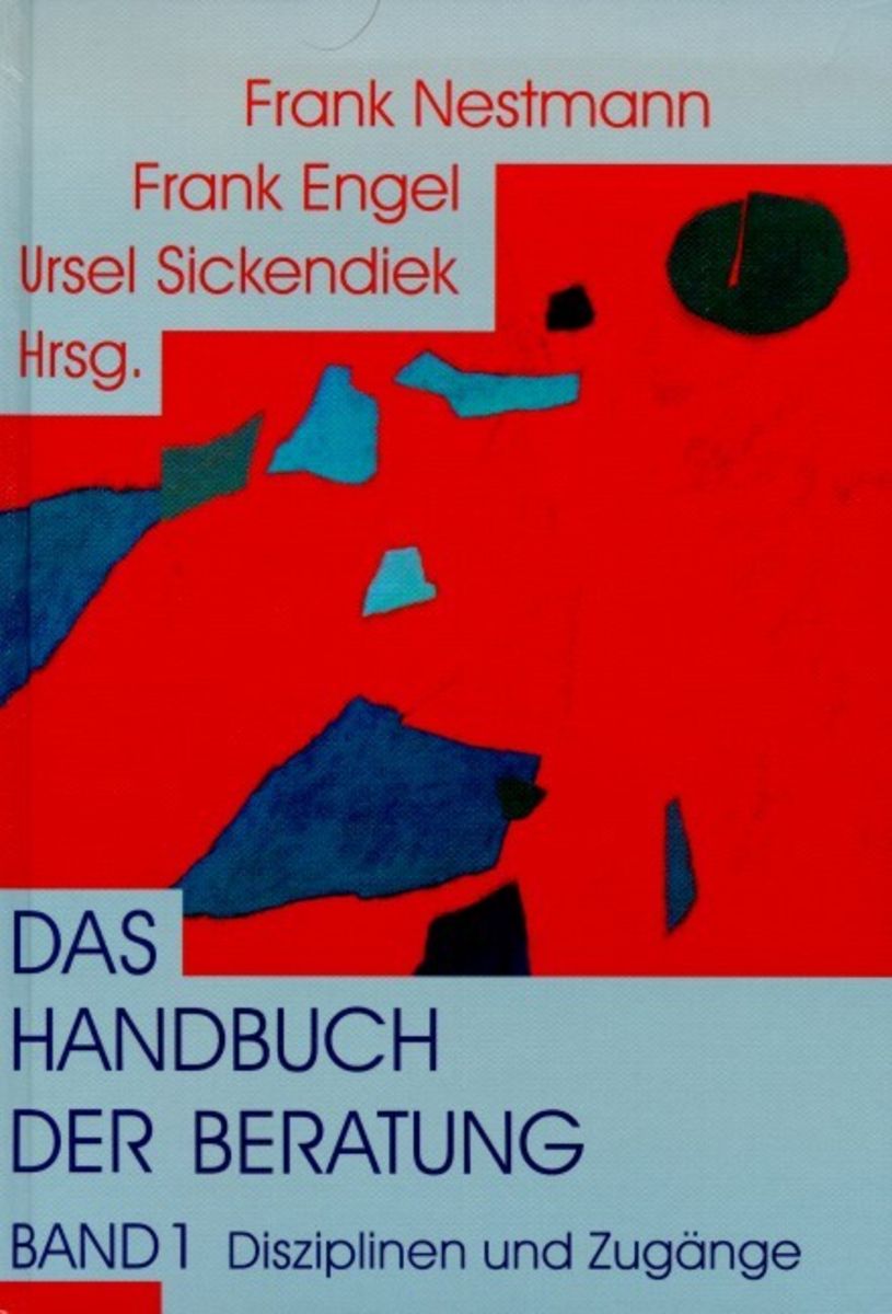 'Das Handbuch der Beratung / Das Handbuch der Beratung' von 'Frank ...