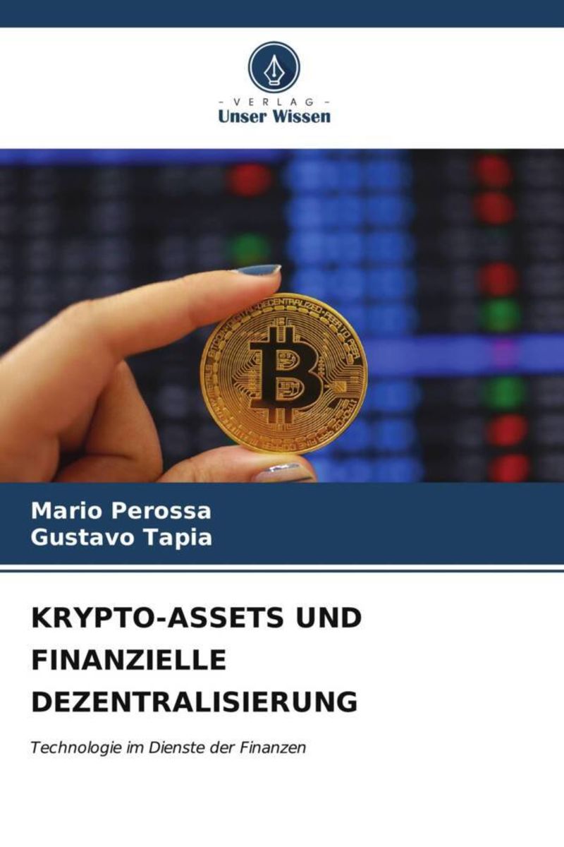 "Krypto-Assets und Finanzielle Dezentralisierung" online kaufen
