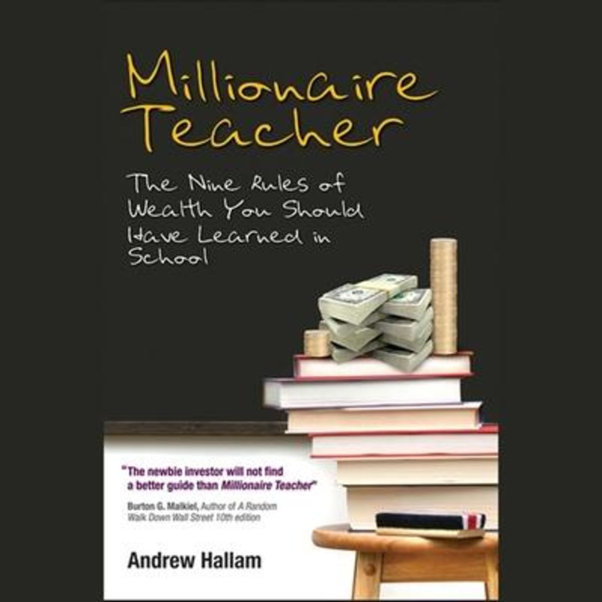 'Millionaire Teacher: The Nine Rules of Wealth You Should Have Learned ...