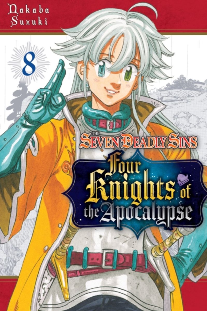 'The Seven Deadly Sins: Four Knights of the Apocalypse 8' von 'Nakaba ...