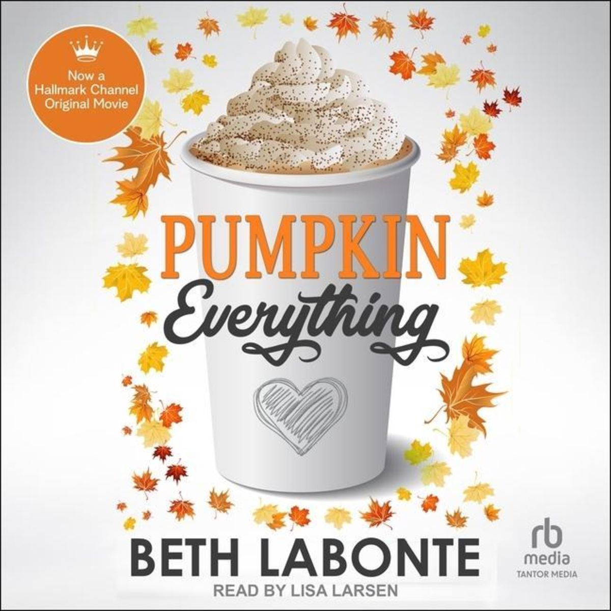 'Pumpkin Everything' von 'Beth Labonte' - Hörbuch