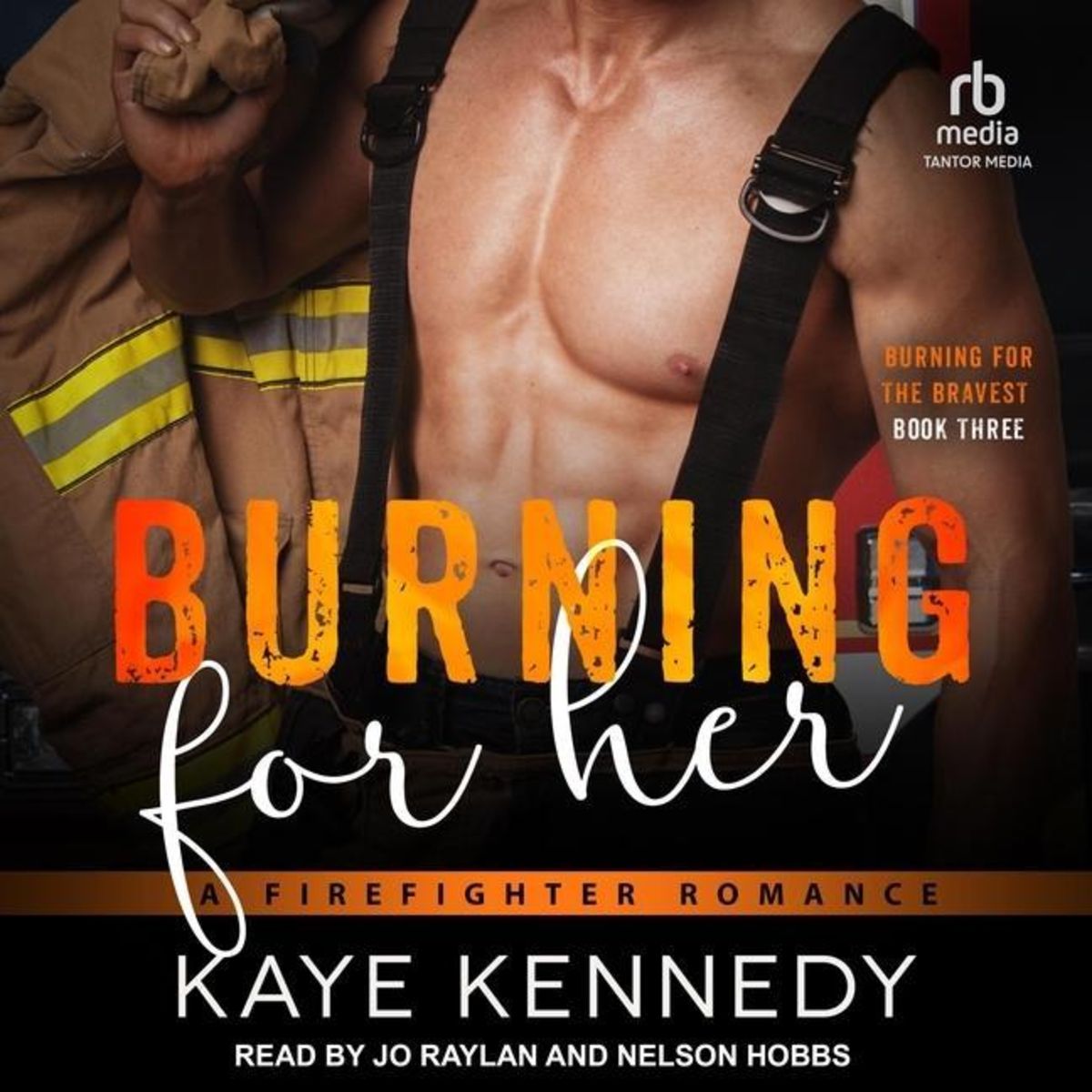 'Burning for Her' von 'Kaye Kennedy' - Hörbuch
