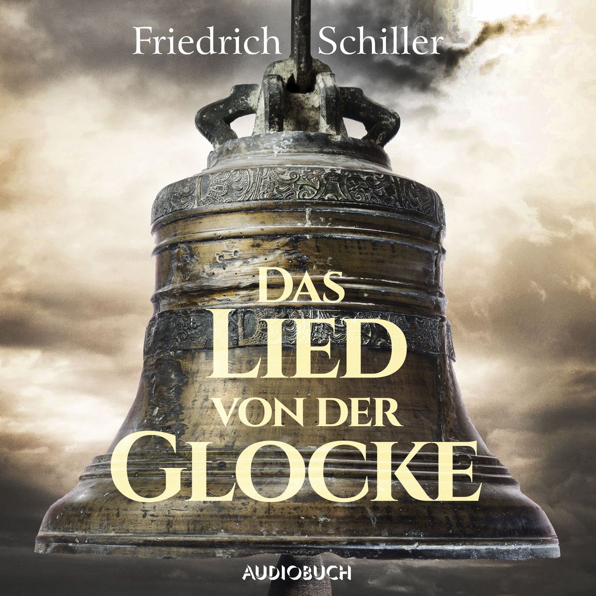 'Das Lied von der Glocke' von 'Friedrich Schiller' - Hörbuch-Download