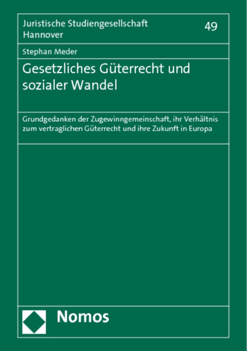 'Gesetzliches Güterrecht und sozialer Wandel' von 'Stephan Meder ...