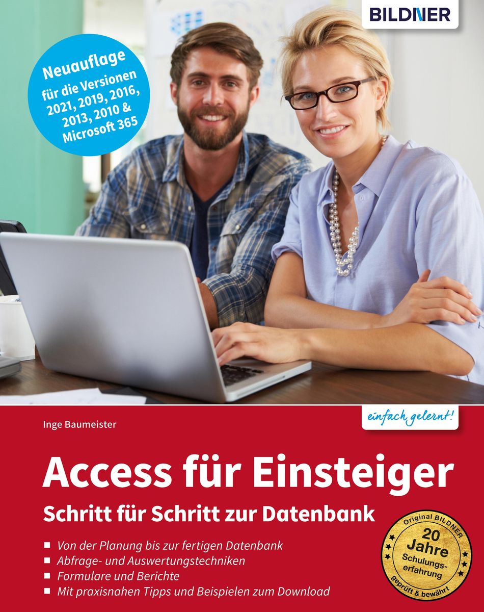 'Access für Einsteiger - für die Versionen 2021, 2019, 2016, 2013 ...