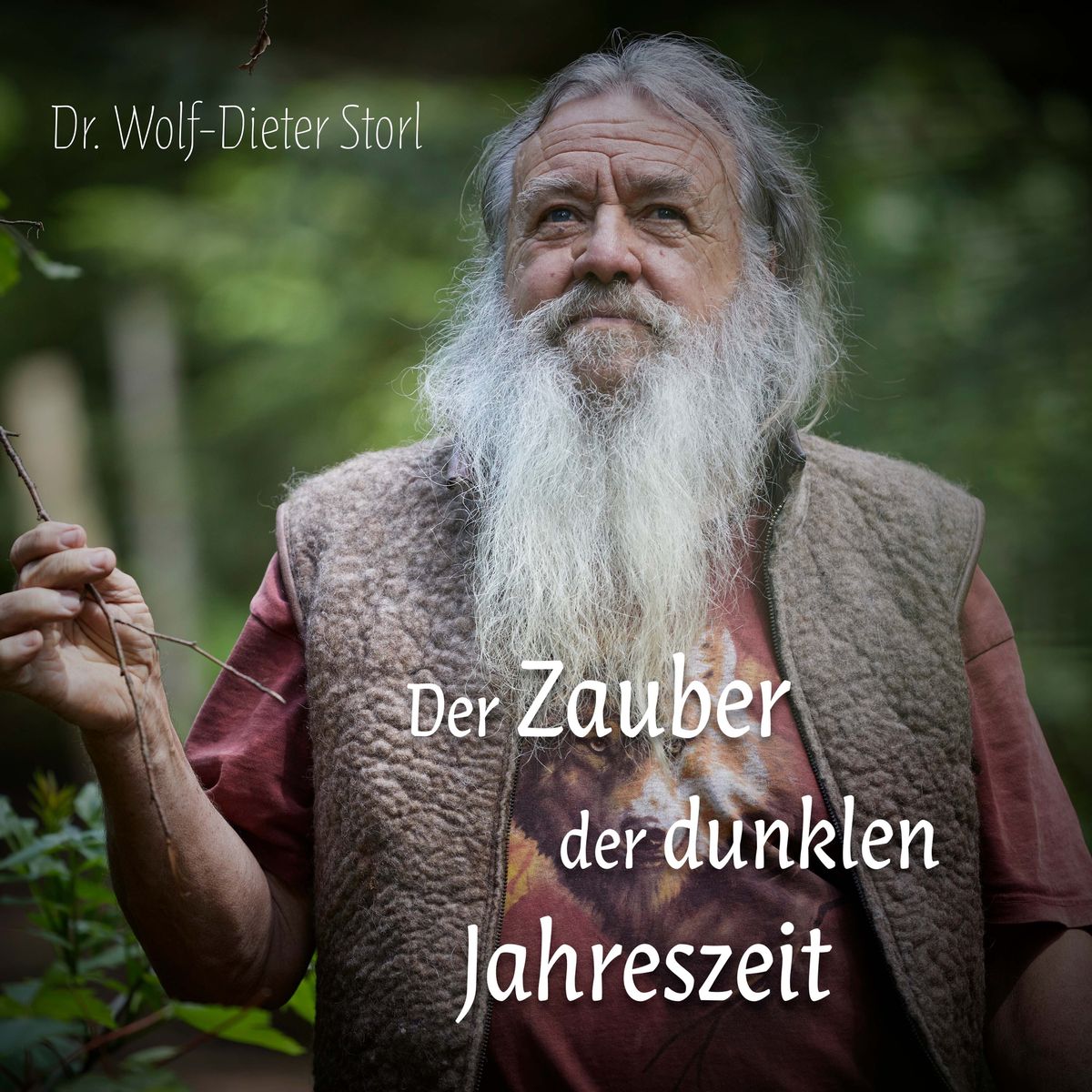 'Der Zauber der dunklen Jahreszeit' von 'Wolf-Dieter Storl' - Hörbuch ...
