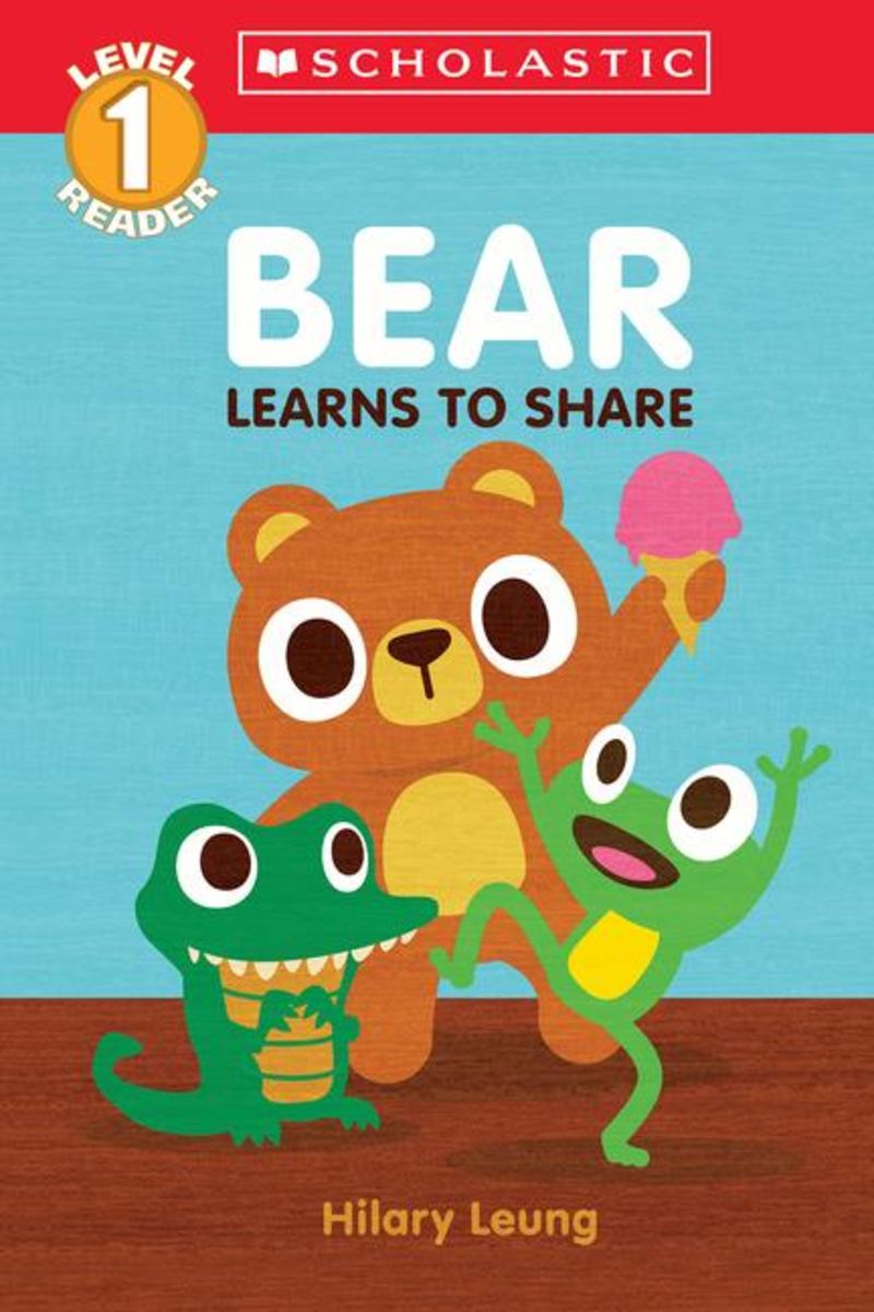 Bear Learns to Share (Scholastic Reader, Level 1) - Für Kinder ...