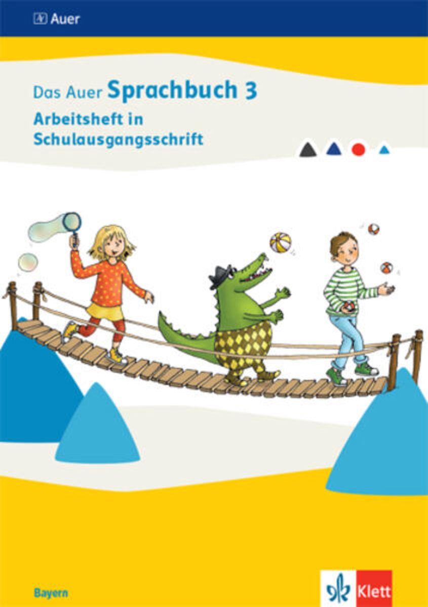 'Das Auer Sprachbuch 3. Arbeitsheft in Schulausgangsschrift Klasse 3 ...