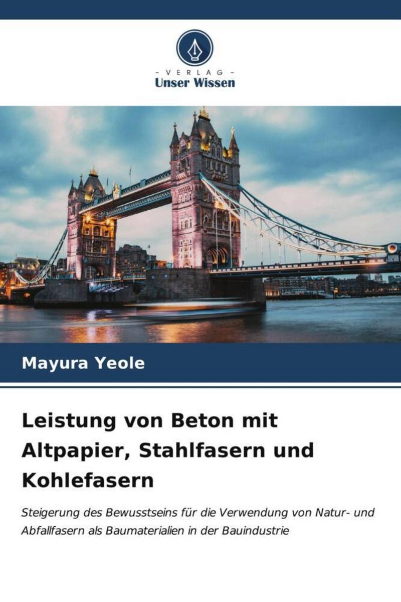 Leistung von Beton mit Altpapier, Stahlfasern und Kohlefasern von ...