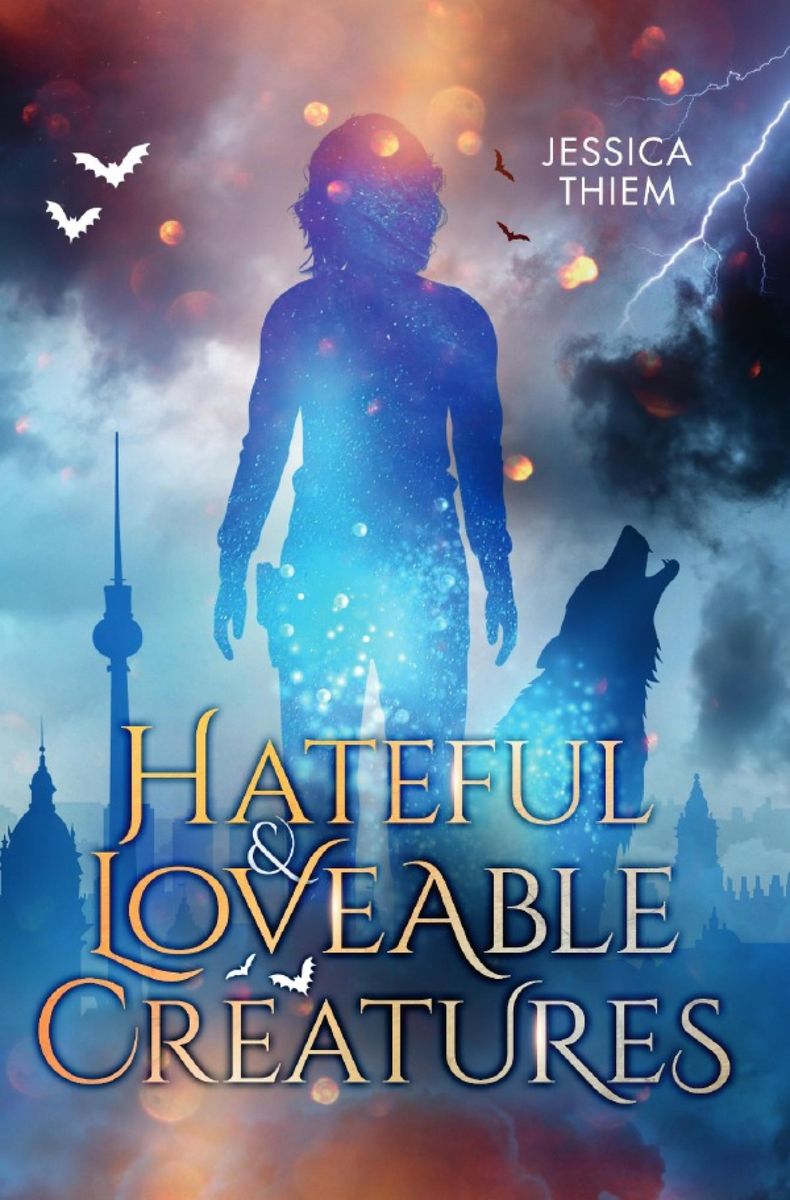 Hateful and Loveable Creatures von Jessica Thiem - eBook | Thalia