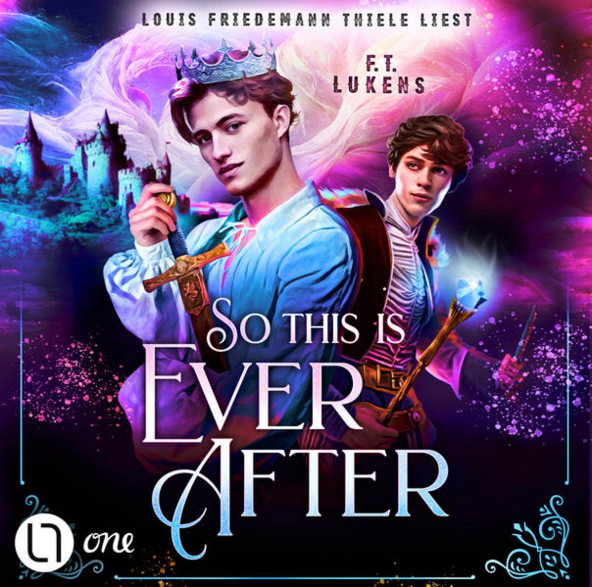 So this is ever after von F. T. Lukens - Hörbuch-Download | Thalia