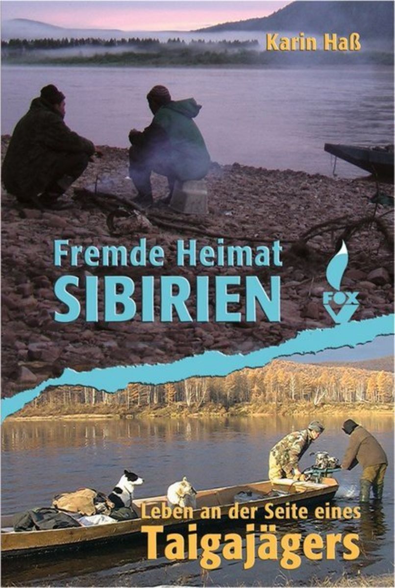 Fremde Heimat Sibirien von Karin Hass - Buch | Thalia