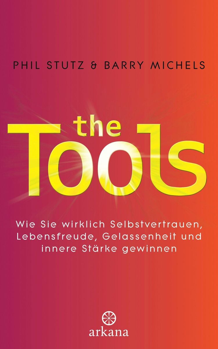 The Tools von Phil Stutz - eBook | Thalia