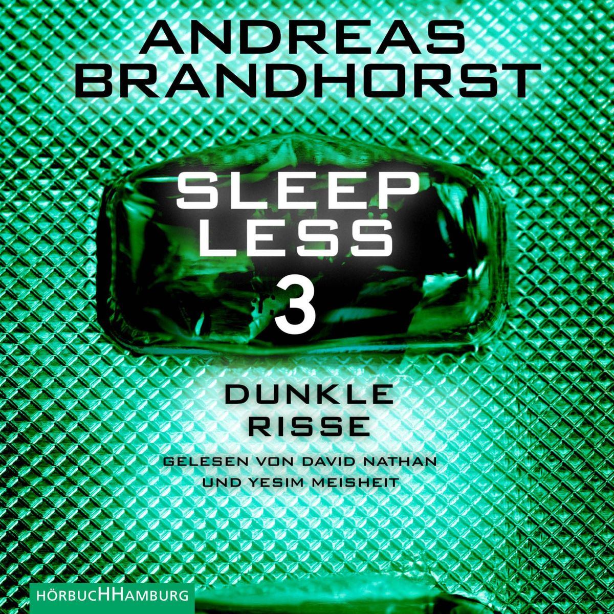 Sleepless – Dunkle Risse (Sleepless 3) von Andreas Brandhorst - Hörbuch ...